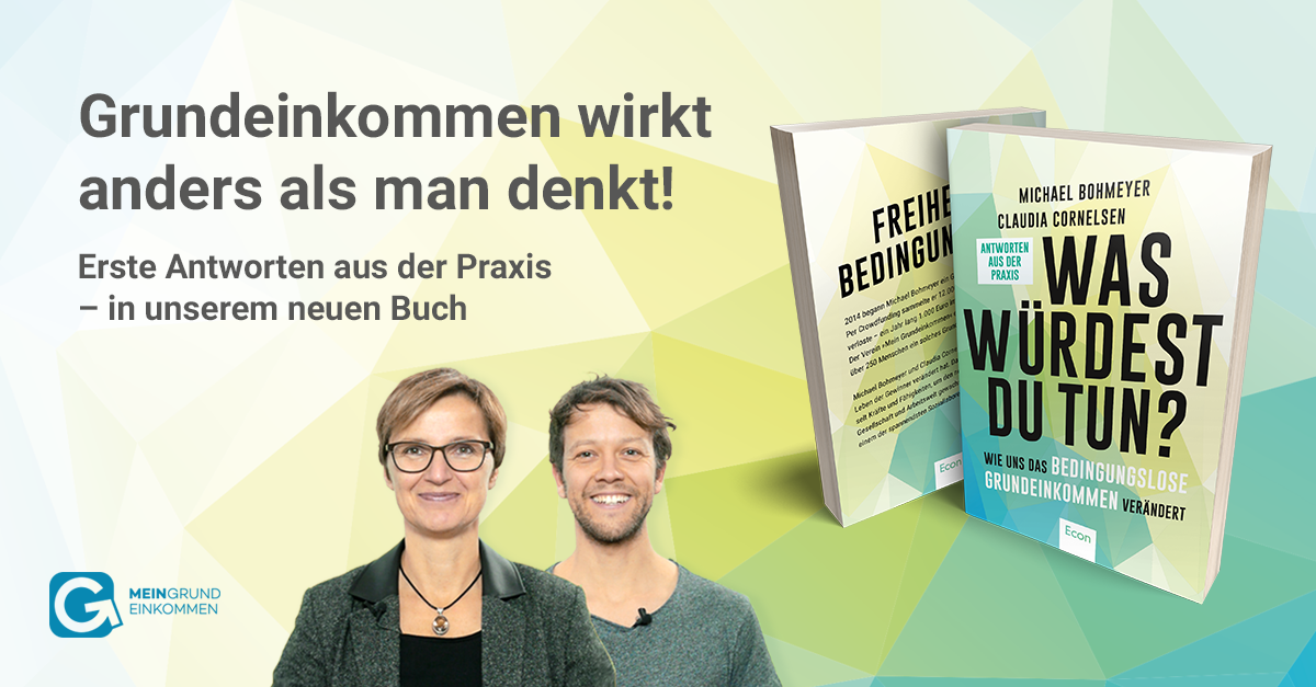 Das Buch zum Grundeinkommen - Mein Grundeinkommen